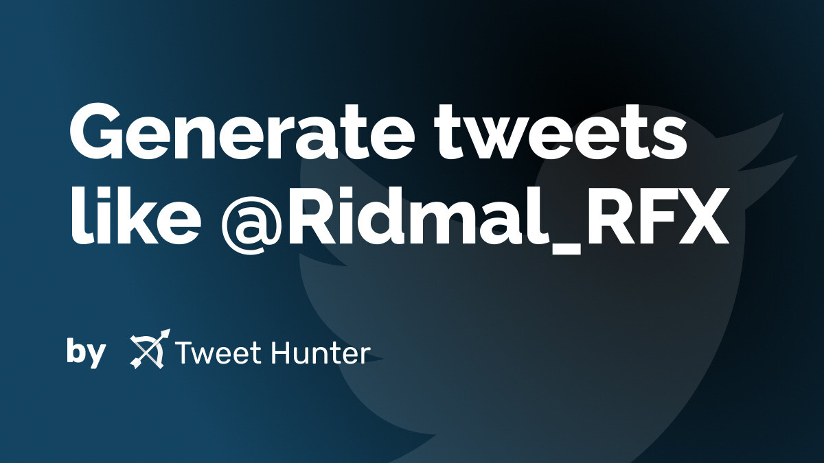 Generate Tweets like @Ridmal_RFX with AI